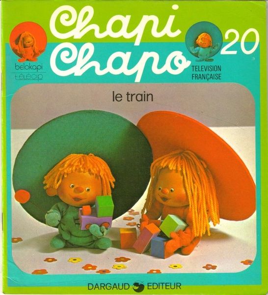 Chapi Chapo n° 20 Le train - Le blog de hulk